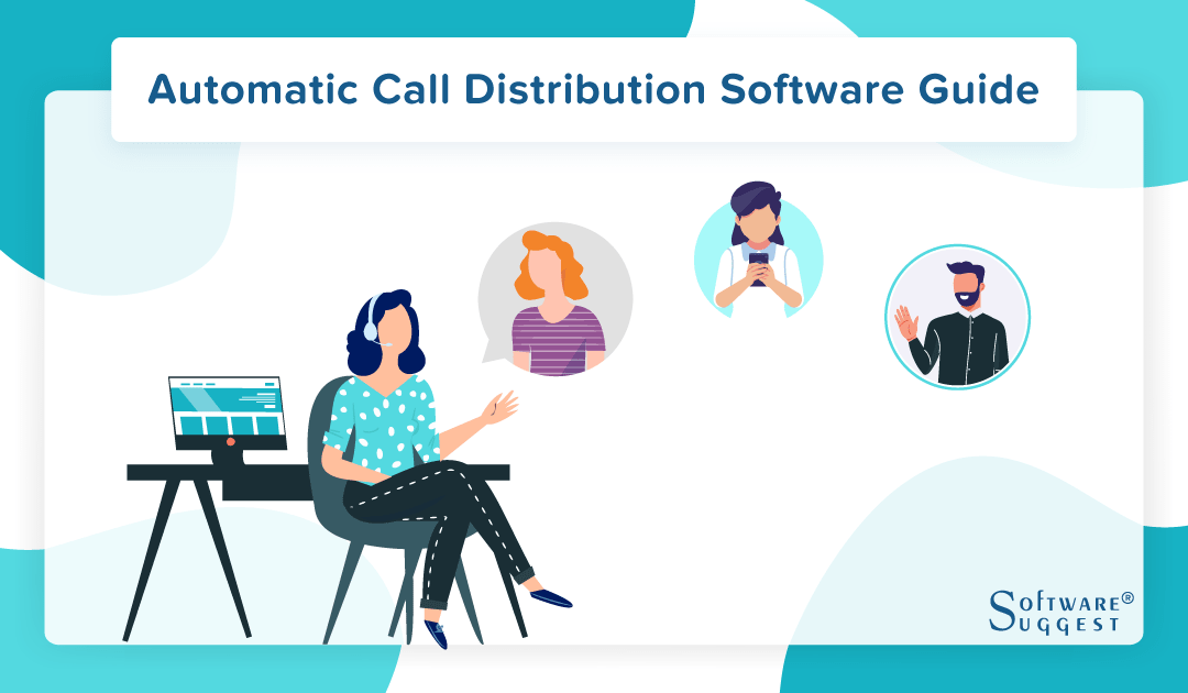 Best Automatic Call Distribution Software in India for 2025 - Get Free Demo