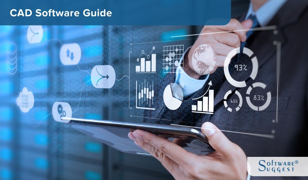 Best CAD Software in India for Your Business - Get Free Demo