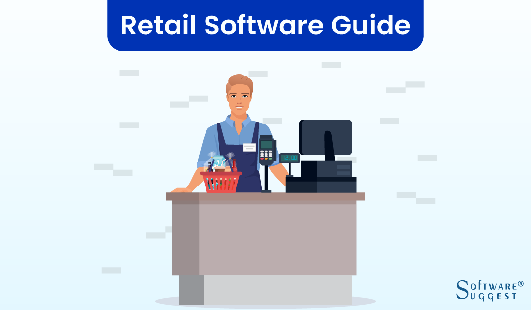 20 Best Retail Software In India for Your Business in 2025
